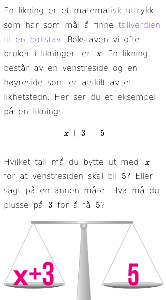 Likninger og ulikheter | Gratis oppslagsverk i matte | House of Math